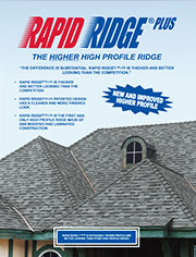 Rapid Ridge Plus - The Higher High Profile Ridge